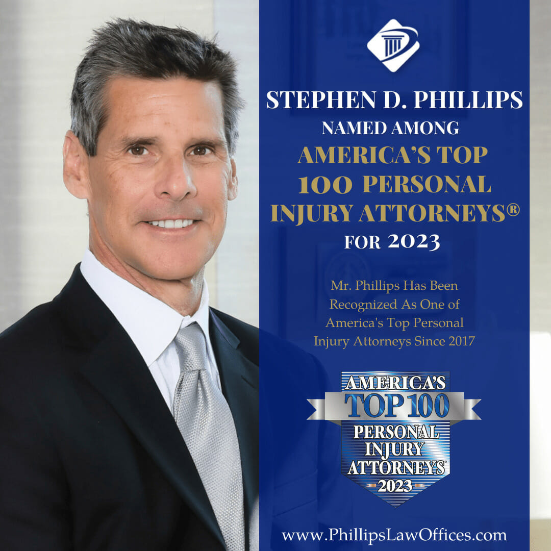 Stephen D. Phillips Named Among AMERICA’S top 100 PERSONAL INJURY ATTORNEYS