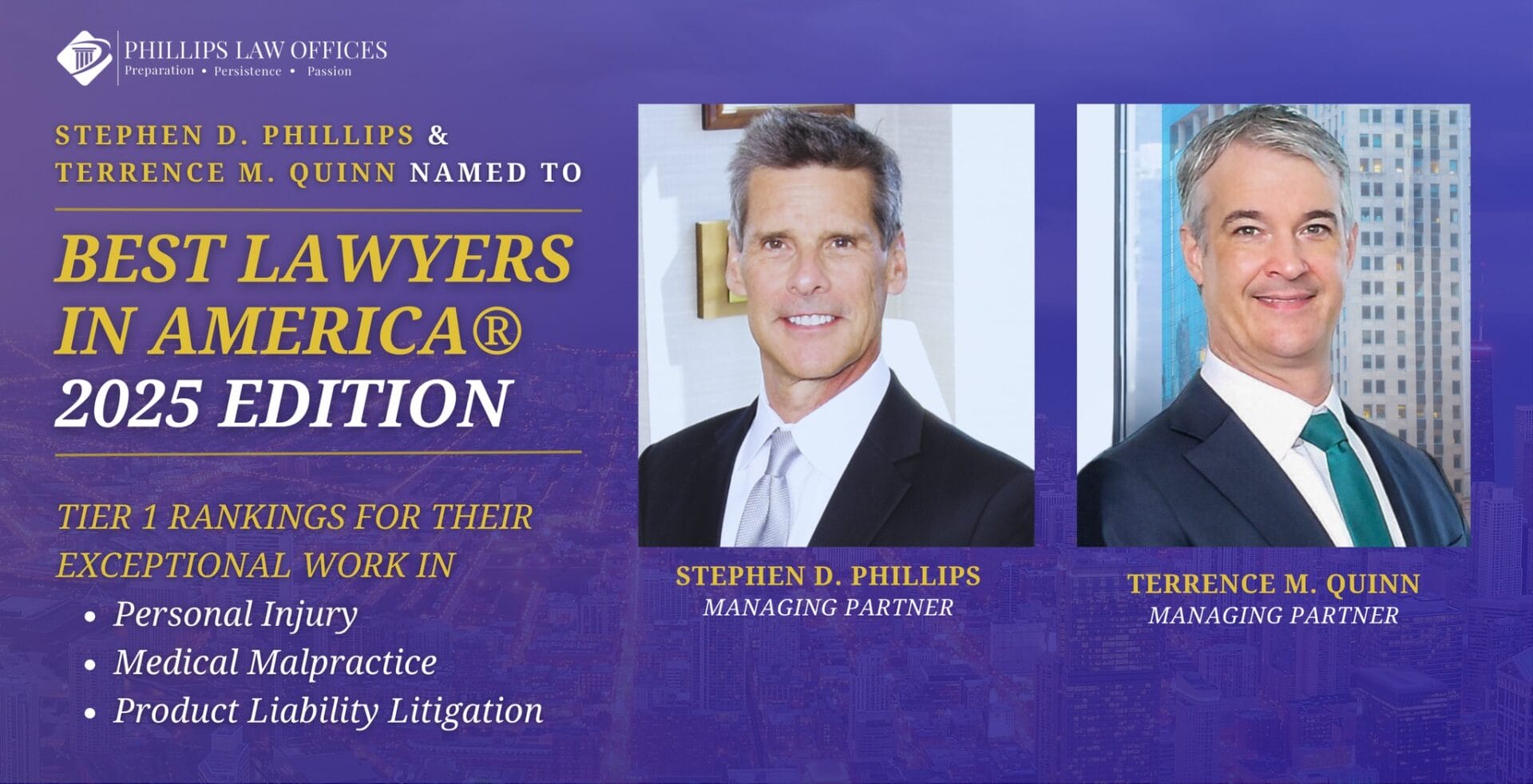Stephen D. Phillips & Terrence Quinn Recognized in 2025 Edition of The ...