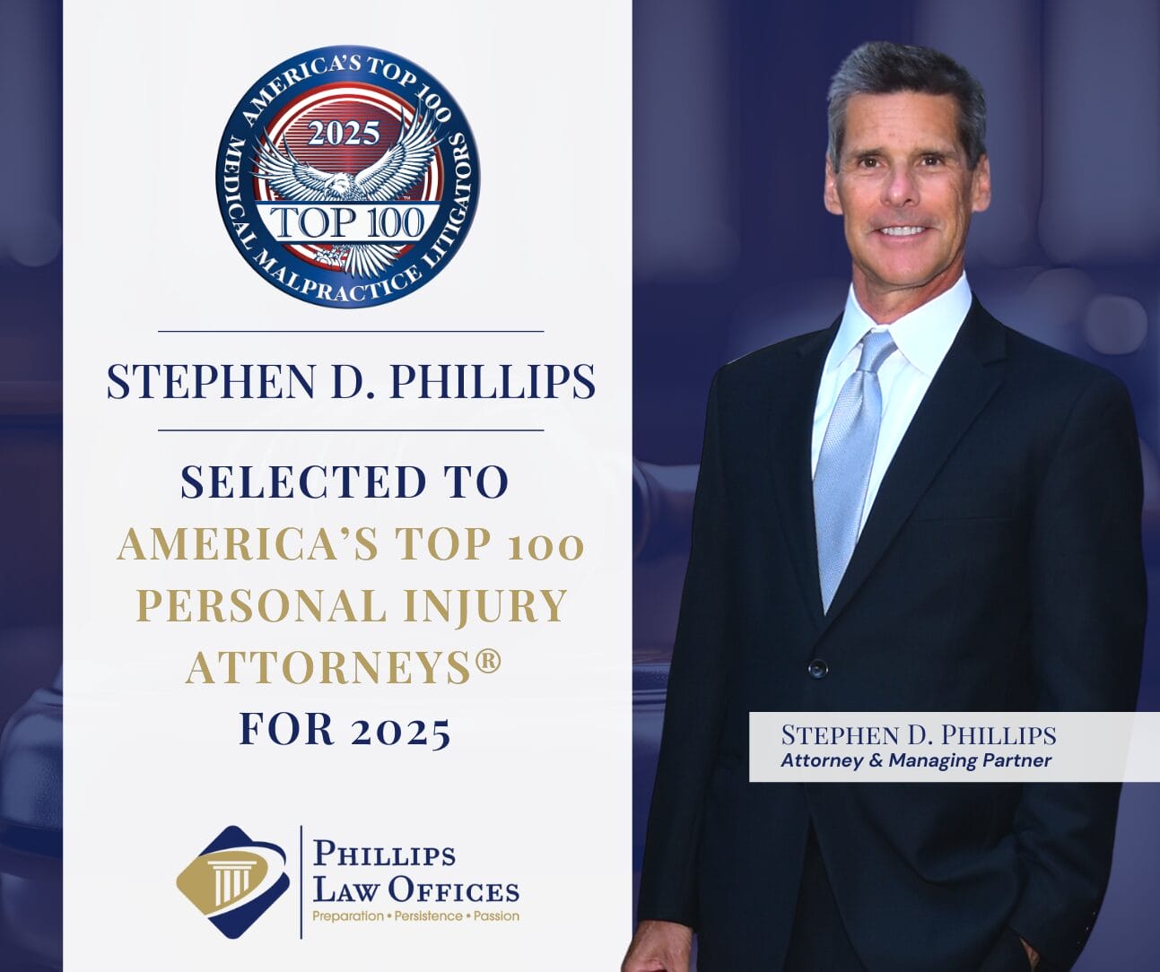 Stephen D. Phillips Honored As One Of America’s Top 100 Personal Injury ...